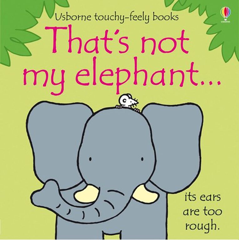 That's Not My Elephant - English Edition | Toys R Us Canada