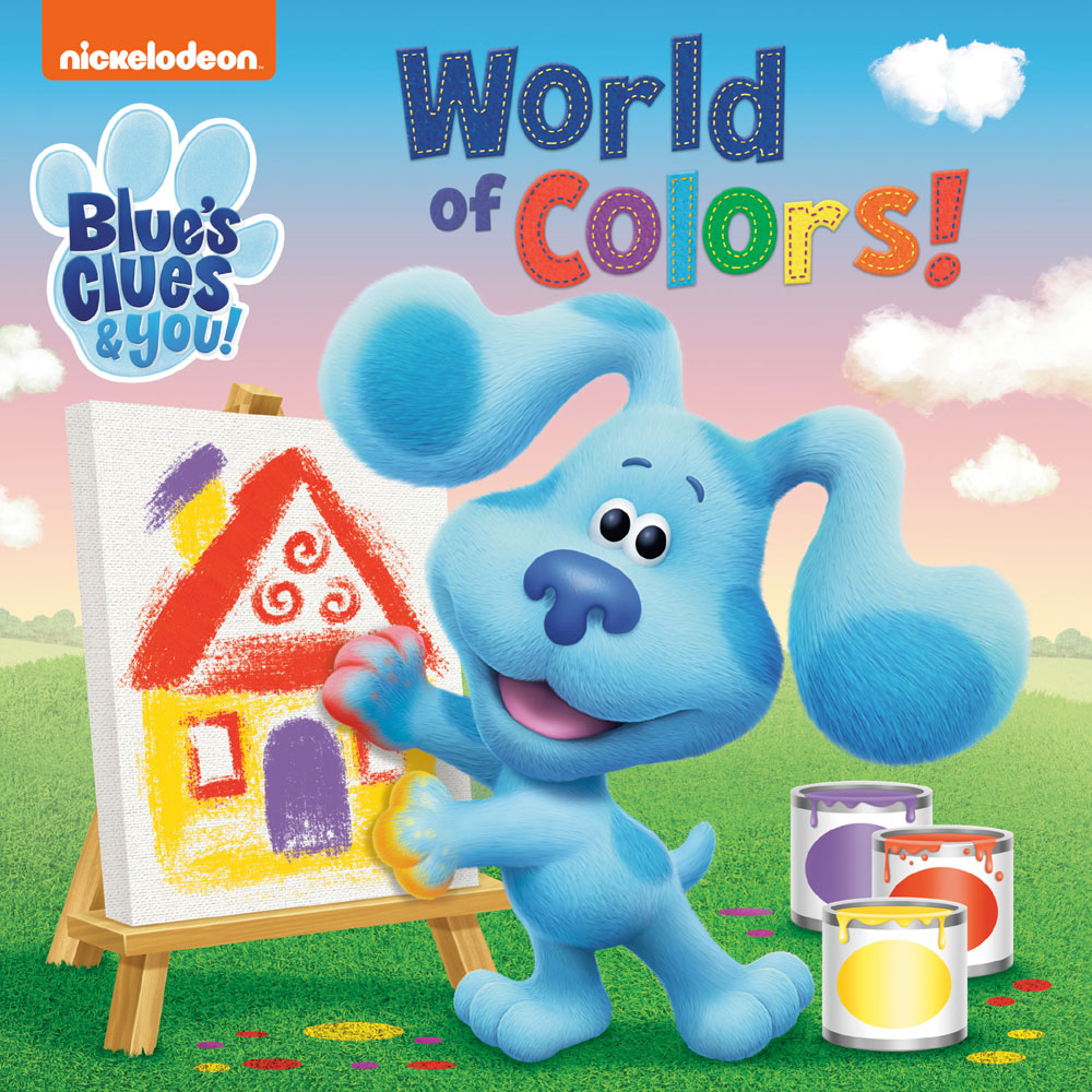World of Colors! (Blue's Clues & You) - English Edition | Toys R Us Canada